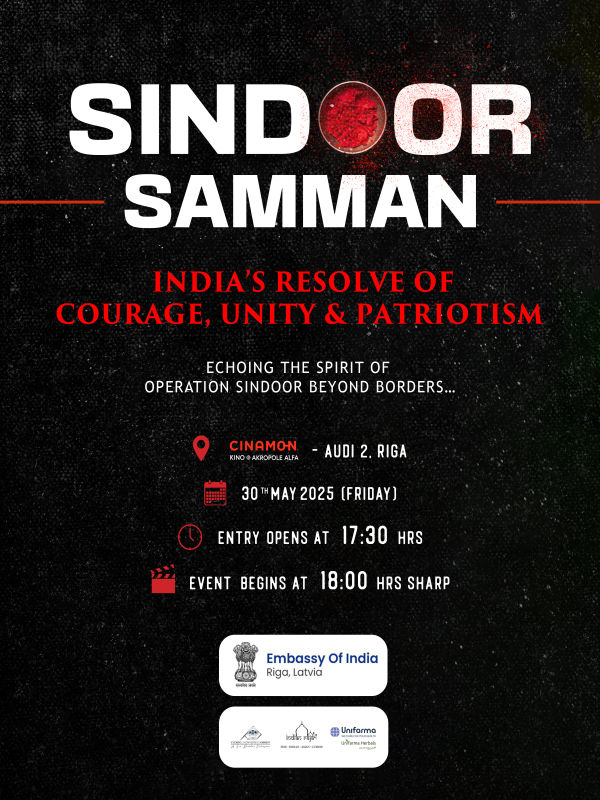 SINDOOR SAMMAN - INDIAS RESOLVE OF COURAGE, UNITY Brivibas iela 372 ...